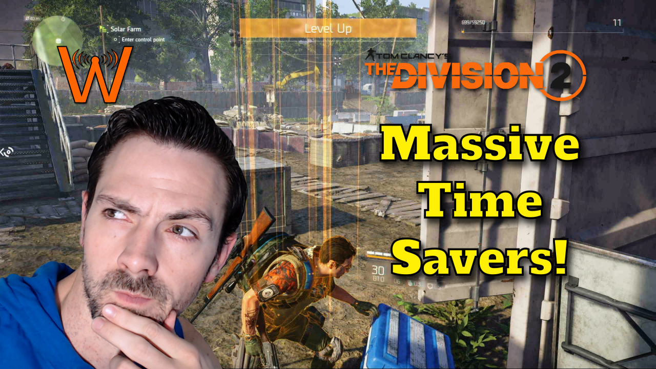 Division 2 - Saving Time in the Early Game! - Wheezy's Gaming