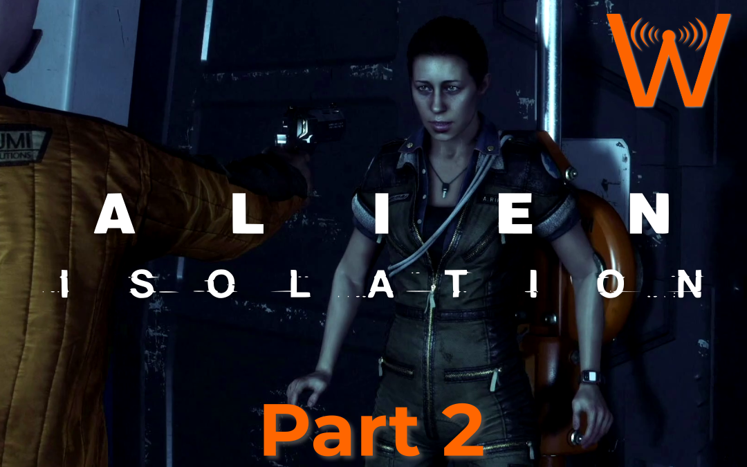 Making New Friends (Alien: Isolation - Cinematic Gameplay - Part 2 ...